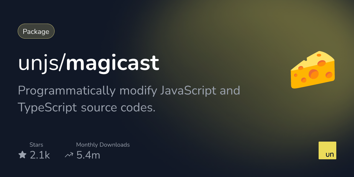 magicast · Packages · UnJS magicast · Packages · UnJS